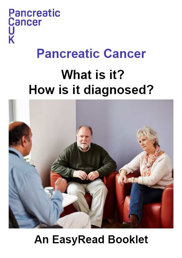 Easy Read booklets – Pancreatic Cancer UK